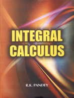 Buy Integral Calculus Book Online at Low Prices in India | Integral ...