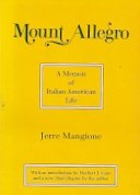 Mount Allegro: A Memoir of Italian American Life (Morningside Book ...