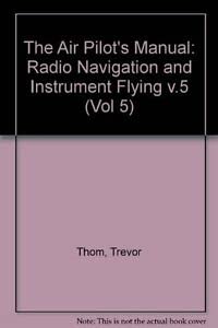 The air pilot's manual: Thom, Trevor: 9780906393789: Amazon.com: Books