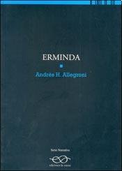 Amazon.com: Erminda: 9789872910570: ANDRES H ALLEGRONI: Books