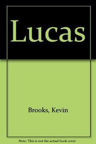 Lucas : Brooks, Kevin: Amazon.in: Books