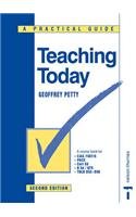 Teaching Today: A Practical Guide : Petty, Geoffrey: Amazon.co.uk: Books