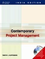 Contemporary Project Management +CD: Timothy J. Kloppenborg ...