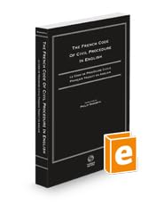 The French Code Of Civil Procedure in English, 2024-2025 ed.: Le Code ...