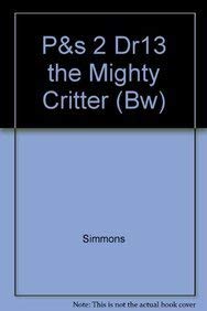 P&s 2 Dr13 the Mighty Critter (Bw): Cynthia Benjamin, Kate Shannon ...