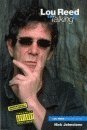 Lou Reed Talking: Johnstone, Nick: 9781846091001: Amazon.com: Books