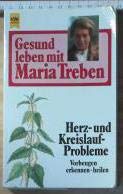 Amazon.co.jp: Gesund leben mit Maria Treben. Herz- und Kreislauf ...
