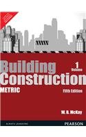 BUILDING CONSTRUCTION: METRIC VOLUME 1, 5TH EDN : McKay: Amazon.in: Books