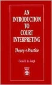 An Introduction to Court Interpreting: De Jongh, Elena M ...