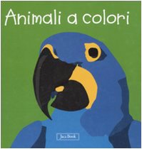 Amazon.com: Animali a colori. Impara con gli animali: 9788816572973 ...