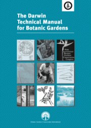 The Darwin Technical Manual For Botanic Gardens: Jane Greene, Etelka ...
