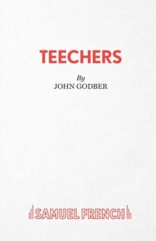 [ Teechers ] [ TEECHERS ] BY Godber, John ( AUTHOR ) Feb-01-1989 ...