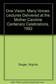 One Vision, Many Voices: Geiger, Virginia, McLaughlin, Patricia ...