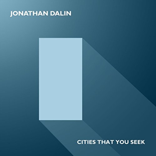 Play Cities That You Seek by Jonathan Dalin on Amazon Music