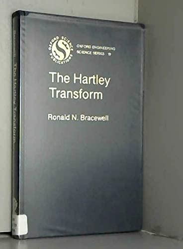The Hartley Transform (Oxford Engineering Science Series, 19 ...