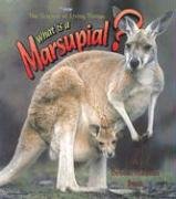 What is a Marsupial? (The Science of Living Things): Kalman, Bobbie ...