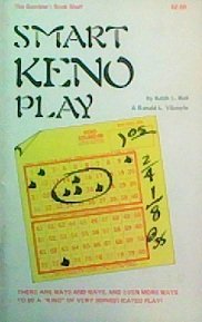 Smart Keno Play: Hall, Keith L., Vikmyhr, Ronald L.: 9780870190773 ...