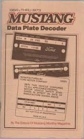The Complete Mustang Data Decoder Book , '79- 93: Jerry Heasley ...