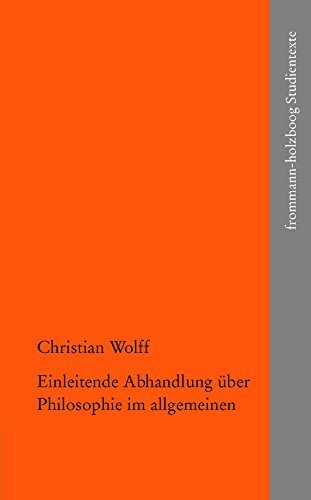 Einleitende Abhandlung über Philosophie im allgemeinen (frommann ...