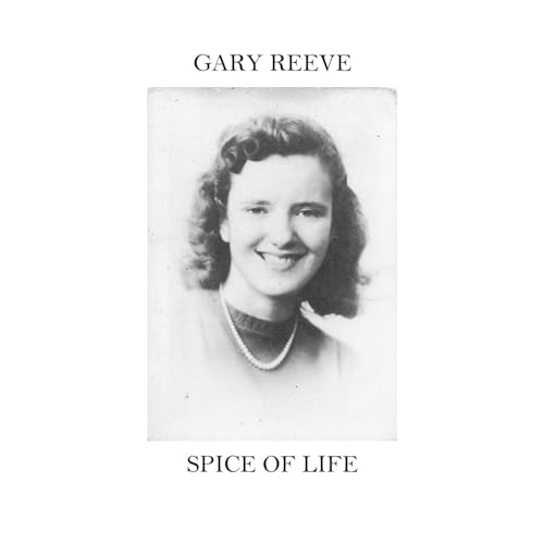 Amazon.com: Spice of Life : Gary Reeve: Digital Music