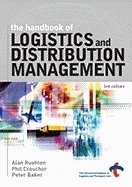 Handbook of Logistics & Distribution Management (3rd, 06) by Rushton ...