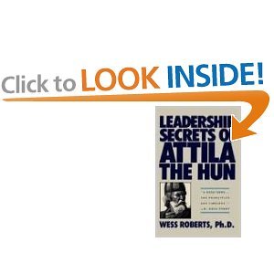 Leadership Secrets of Attila the Hun: 9780446534383: Books - Amazon.ca