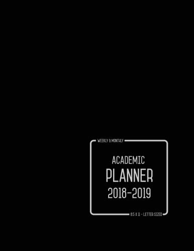 Amazon.com: Academic Planner 2018-2019 8.5 x 11: Weekly And Monthly ...