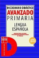 Diccionario Didactico Avanzado Primaria / Advanced Primary Didactic ...