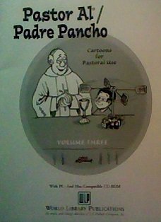 Pastor Al/Padre Pancho: Cartoons for Pastoral Use (Volume 3): Michael E ...