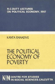 Amazon.co.jp: The Political Economy of Poverty (R.C. Dutt lectures on ...