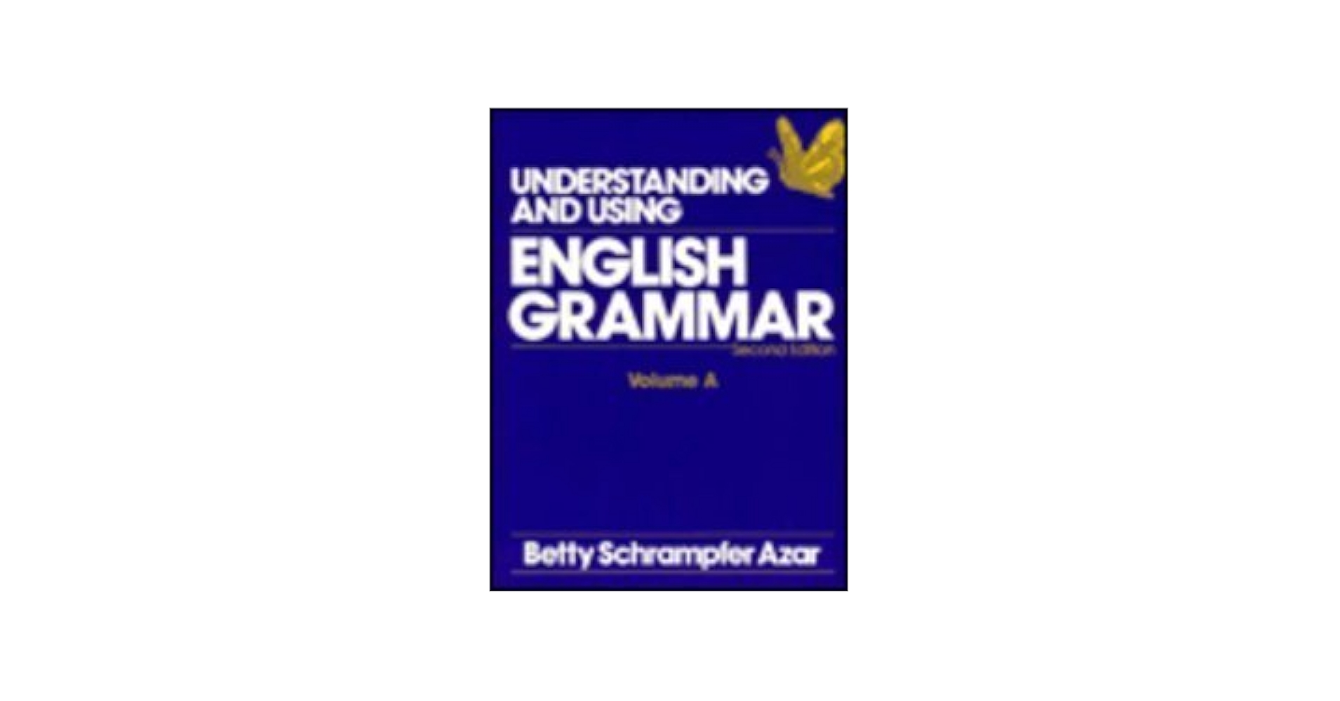 Understanding And Using English Grammar Best Books For English