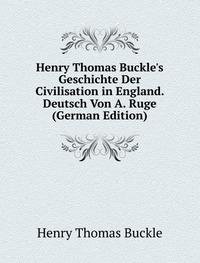 Amazon.in: Buy Henry Thomas Buckles Geschichte Der Civ Book Online at ...
