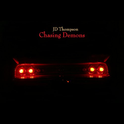 Play Chasing Demons by JD Thompson on Amazon Music