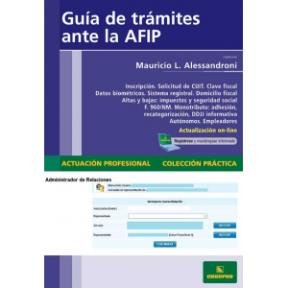 Amazon.com: Guía de trámites ante la AFIP: 9789870117025: ALESSANDRONI ...