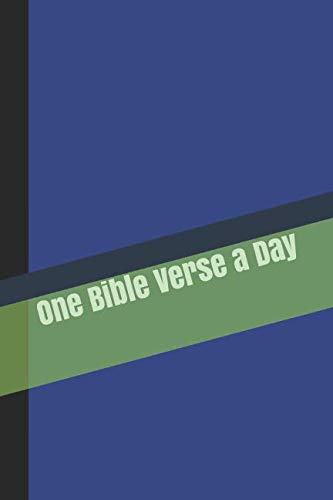 One Bible Verse a Day: A Scripture Writing Journal for a Year of Daily ...