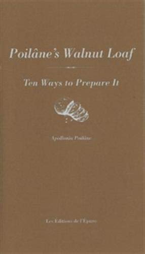 Poilâne's walnut loof: unknown author: 9782352553199: Amazon.com: Books