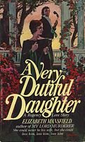 Elizabeth Mansfield 2 Books / A Very Dutiful Daughter * Love Lessons ...