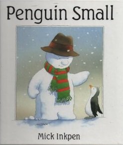 Penguin Small: Inkpen, Mick: 9780773726581: Amazon.com: Books
