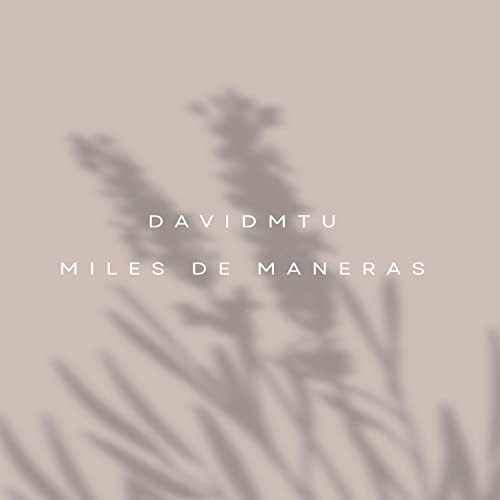 Miles de maneras de David Mtu no Amazon Music Unlimited