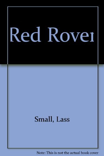Red Rover: Lass Small: 9780373576746: Amazon.com: Books