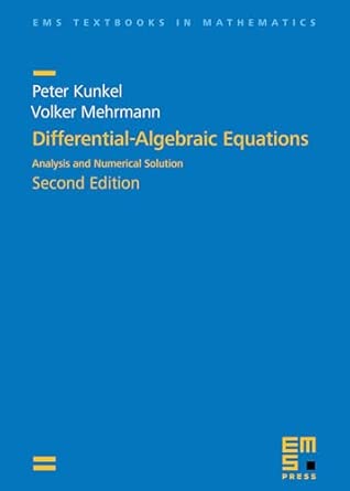 Amazon.com: Differential-Algebraic Equations: Analysis and Numerical ...