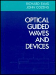 Amazon.com: Optical Guided Waves and Devices: 9780077074258: Syms ...