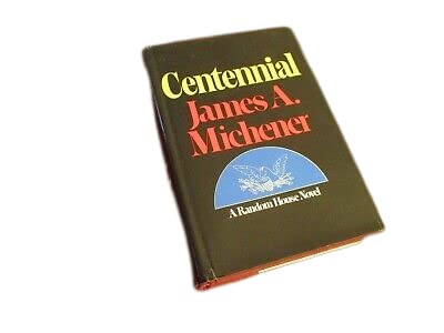 Antique Rare Centennial by James Michener (1974) First Edition ...