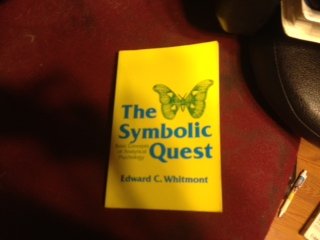 THE SYMBOLIC QUEST Basic Concepts of Analytical Psychology: Edward C ...