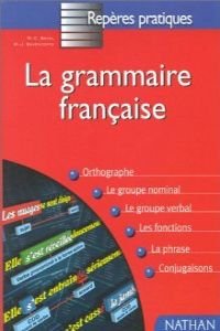 La grammaire française (French Edition): M.-C. (Marie-Claire) Bayol ...