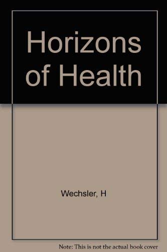 The Horizons of Health: 9780674406315: Medicine & Health Science Books ...