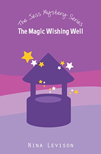 The Magic Wishing Well (The Jess Mystery Series Book 2) - Kindle ...
