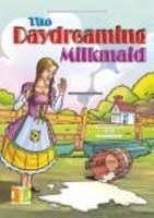 Children's Story Corner- Daydreaming Milkmaid: Ratna Manucha ...