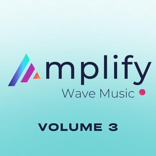 Amplify Wave Music, Vol. 3 by Amplify Wave Music on Amazon Music ...