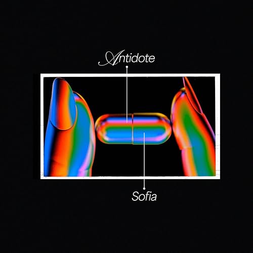 ANTIDOTE von Sofia auf Amazon Music Unlimited